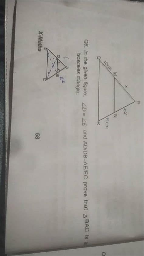 Q6 In The Given Figure ∠d∠e And Addbaeec Prove That Bac Is A Isosc