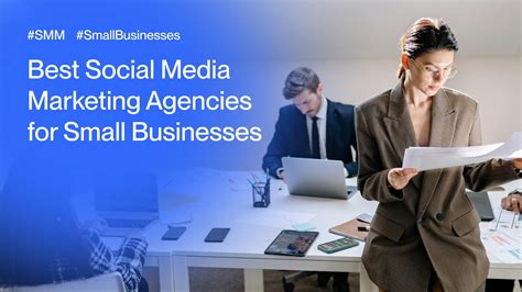 Top Social Media Marketing Agencies For Small Businesses In