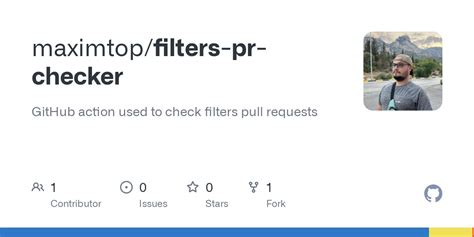 filters pr checker action yml at main · maximtop filters pr checker