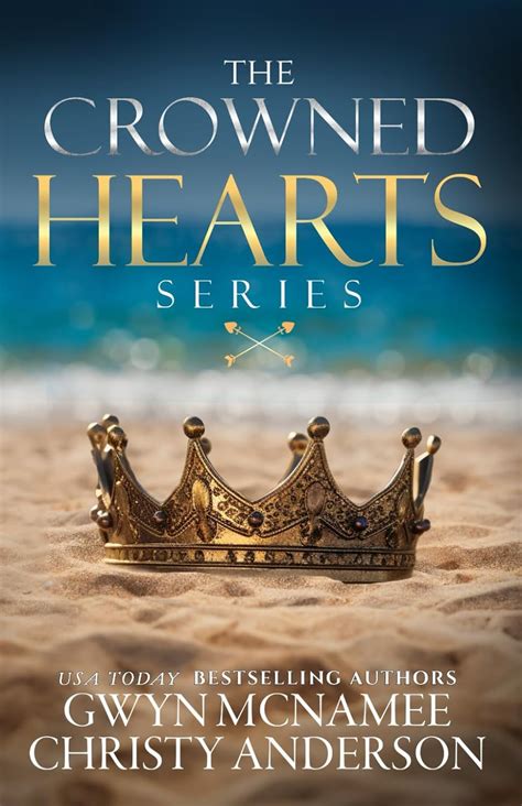 The Crowned Hearts Series Complete Collection