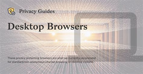 Privacy Respecting Web Browsers For Pc And Mac Privacy Guides