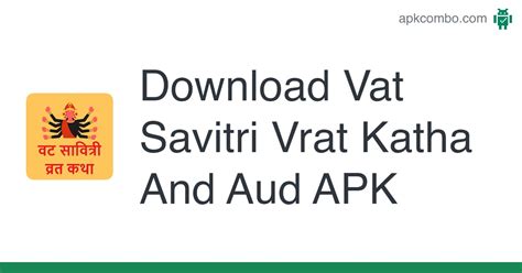 Vat Savitri Vrat Katha And Aud Apk Android App Free Download