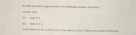 Solved An Avr Assembly Program Defines The Following Chegg