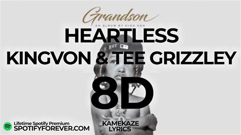 King Von Heartless Ft Tee Grizzley 8D AUDIO YouTube