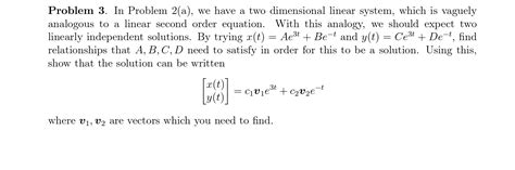 Solved Problem 3 ﻿in Problem 2a ﻿we Have A Two