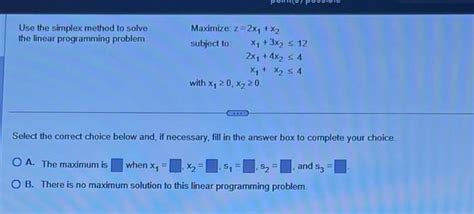 Solved Use The Simplex Method To Solve The Linear Chegg