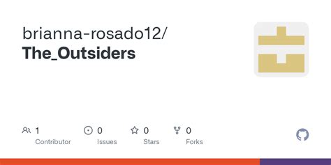 Github Brianna Rosado The Outsiders