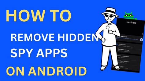 How To Find Hidden Spy Apps On Android Youtube