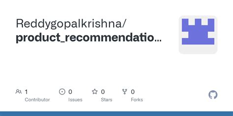 GitHub Reddygopalkrishna Product Recommendation System