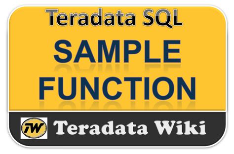 Teradata Wiki SAMPLE Function