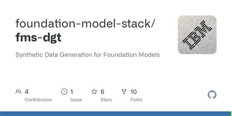 GitHub Foundation Model Stack Fms Dgt Synthetic Data Generation For Foundation Models