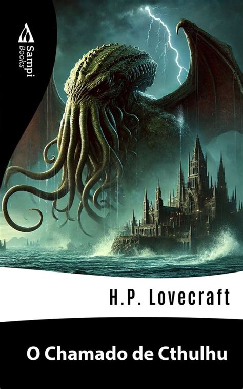 O Chamado De Cthulhu Ebook H P Lovecraft 9786561333047 Boeken Bol