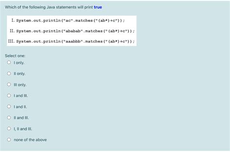 solved which of the following java statements will print