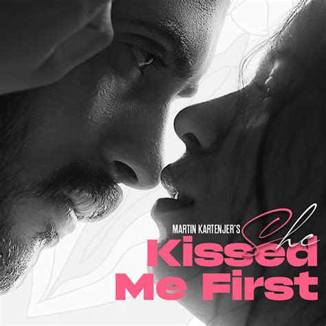 She Kissed Me First Youtube Music