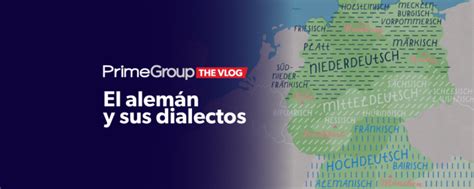 El Alemán y sus dialectos PrimeGroupUSA
