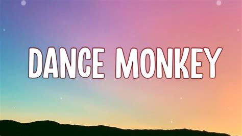 Tones And I Dance Monkey Lyrics Youtube Music