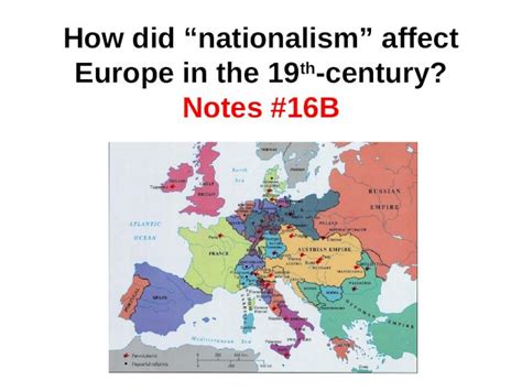 Ppt Ppt Powerpoint · Web Viewhow Did “nationalism” Affect Europe