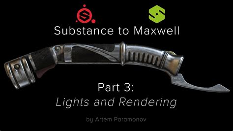 Pbr Workflow In Maxwell Part 3 Lights And Rendering Youtube