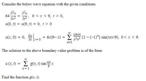 Solved Consider The Below Wave Equation With The Given Chegg Com