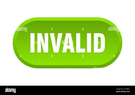 Invalid Button Rounded Sign Isolated On White Background Stock Vector