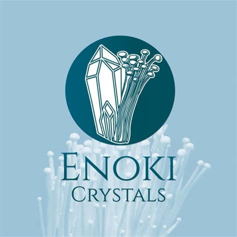 Enoki Crystals Enokicrystals • Threads Say More