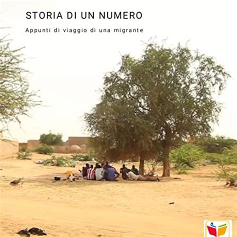 Storia Di Un Numero Appunti Di Viaggio Di Una Migrante Podcasts Bei