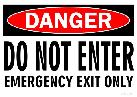 Danger Do Not Enter Emergency Exit Only Sign Vinyl Sticker Size W X H Lazada PH