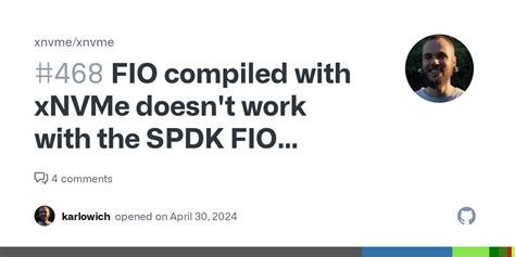 Fio Compiled With Xnvme Doesn T Work With The Spdk Fio Plugin Issue Xnvme Xnvme Github