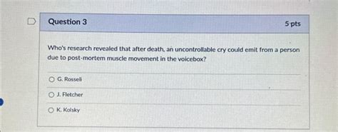 Solved Question 12 5 Pts When Feeding Oneself Is Not An Chegg Com