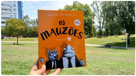 Opinião Os Mauzões Episódio 1 Aaron Blabey
