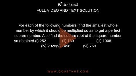 For Each Of The Following Numbers Find The Smallest Whole Number By Which It Should Be