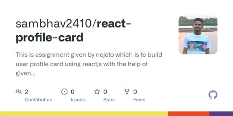 Github Sambhav React Profile Card This Is Assignment Given By