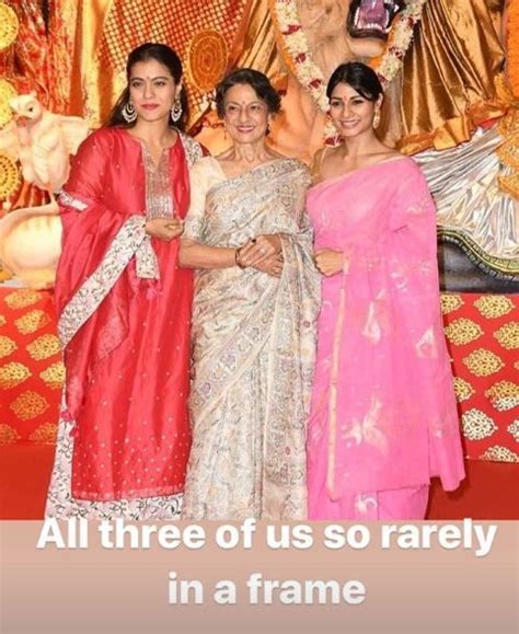 Kajol Kick Starts Her Durga Puja With Mom Tanuja And Sister Tanishaa
