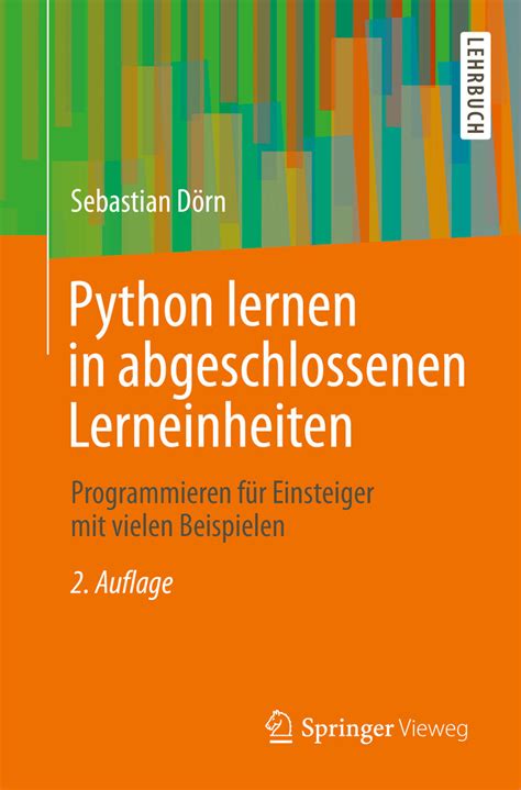 Python Lernen In Abgeschlossenen Lerneinheiten Dörn Sebastian Buch