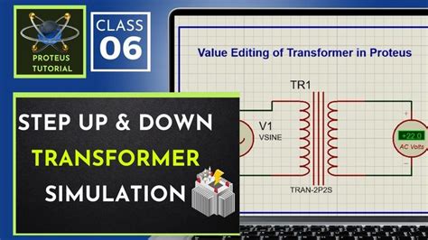 Step Up And Step Down Transformer Simulation In Proteus