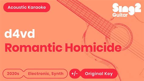 D Vd Romantic Homicide Karaoke Acoustic YouTube