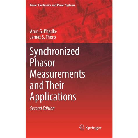 Synchronized Phasor Measurements And Their Applications Submarino