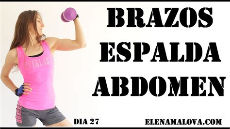 Brazos Espalda Abdominales TONIFICADOS Día 27 YouTube