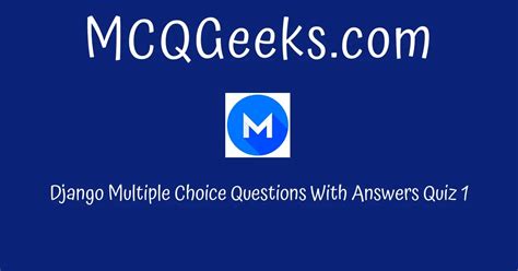 Practice Django Multiple Choice Questions Quiz 1