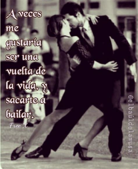 Bailar Parejas Amor Frases Citas Fotrofrases Baile Frases Parejas
