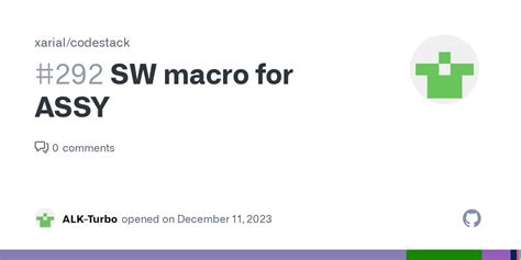 sw macro for assy · issue 292 · xarial codestack · github