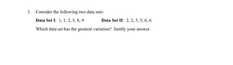 Solved 3 Consider The Following Two Data Sets Data Set I