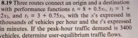 Solved 8 19 ﻿three Routes Connect An Origin And A