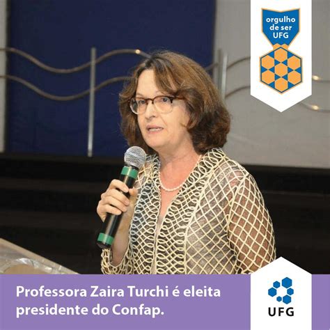Professora Da Faculdade De Letras Ufg Maria Zaira Turchi é A Nova