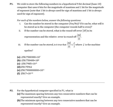 We Wish To Store The Following Numbers In A