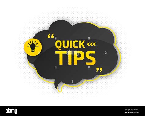 Speech Bubble With Quick Tip Helpful Tricks With Useful Information