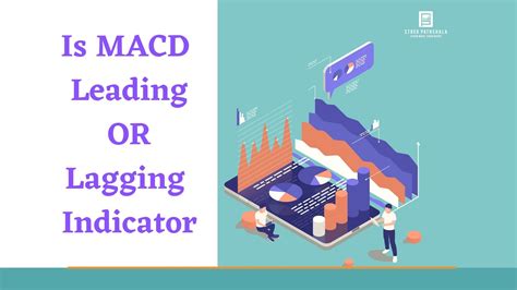 Is Macd Leading Or Lagging Indicator How It Works