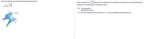 Solved Use The Two Path Test To Prove That The Following