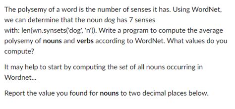 Solved The Polysemy Of A Word Is The Number Of Senses It