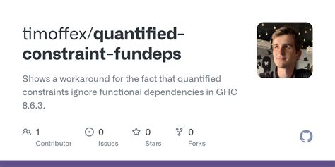 Github Timoffexquantified Constraint Fundeps Shows A Workaround For